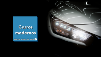 carros modernosCarros modernos - Brasil acima de tudo e Deus acima de todos